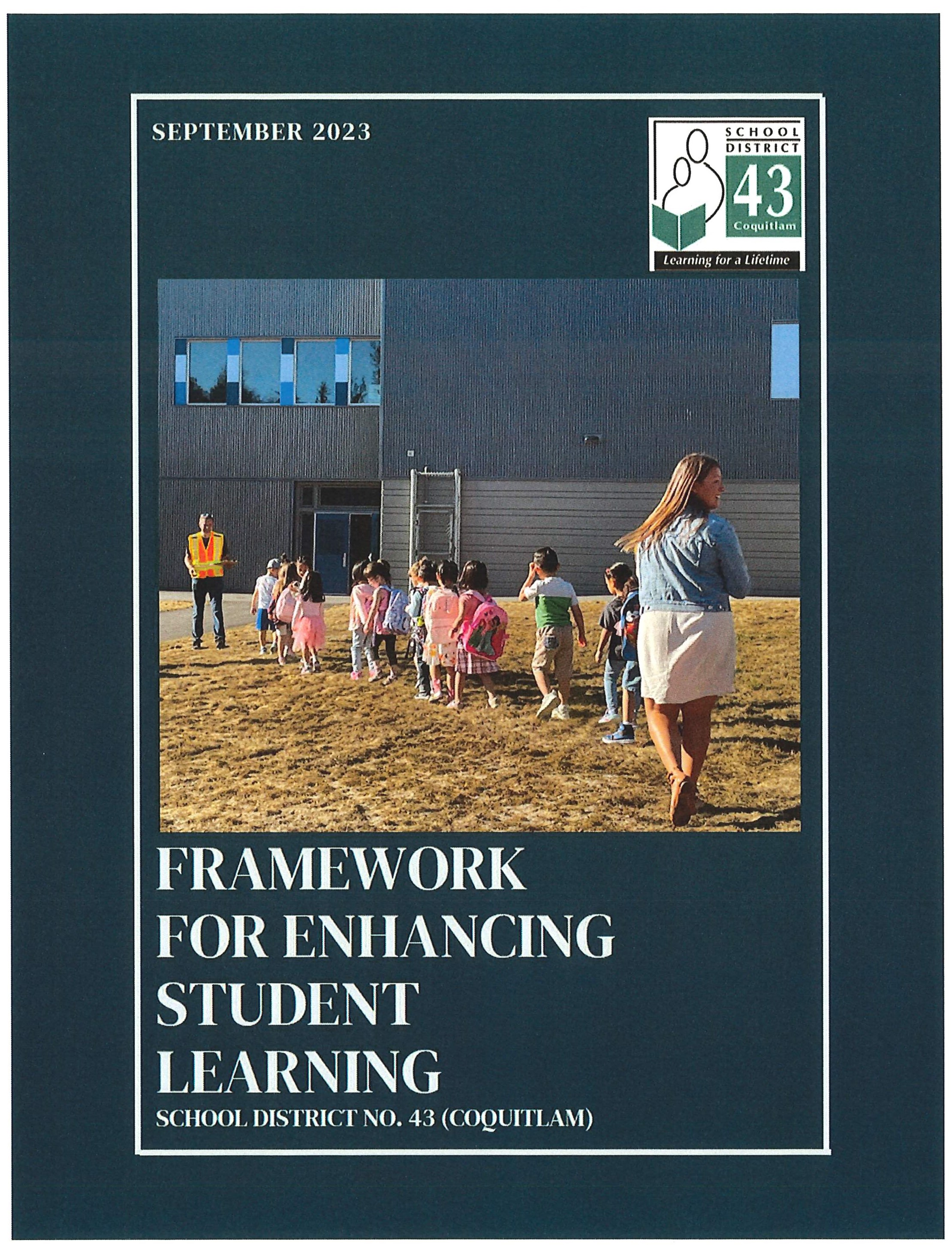 Framework for Enhancing Student Learning - School District No. 43 (Coquitlam)